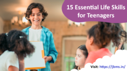 15 Essential Life Skills For Teenagers | JBM Global School